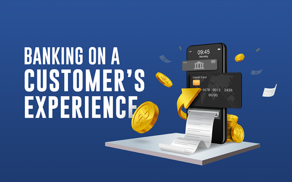 Banking on a customer Experience - Maveric Systems